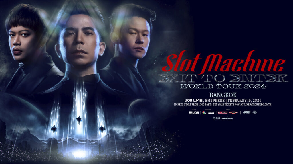 Slot Machine EXIT TO ENTER WORLD TOUR 2024 (Bangkok)